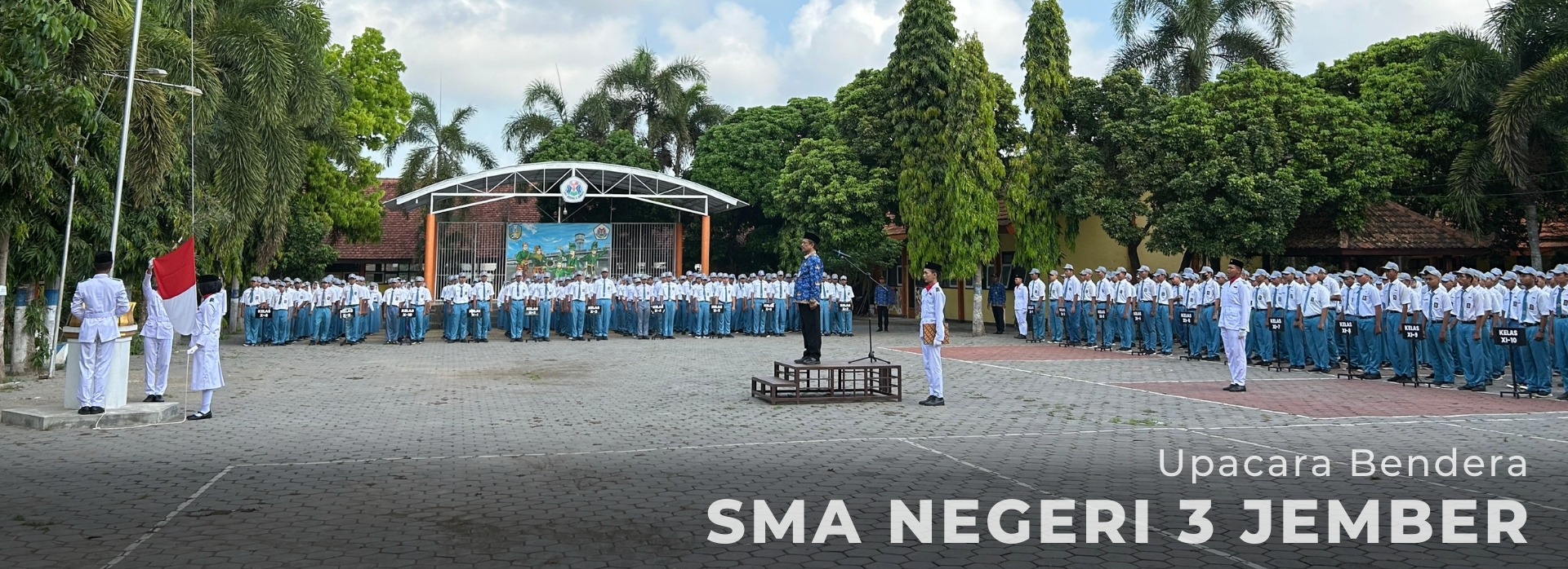 SMA Negeri 3 Jember – Berani Bermimpi, Berani Berprestasi